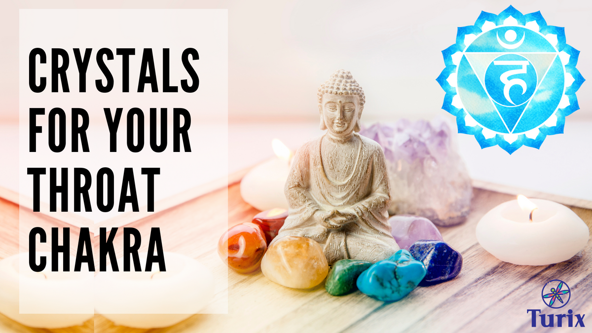 Balance Your Throat Chakra with These Three Powerful Crystals – Turix ...